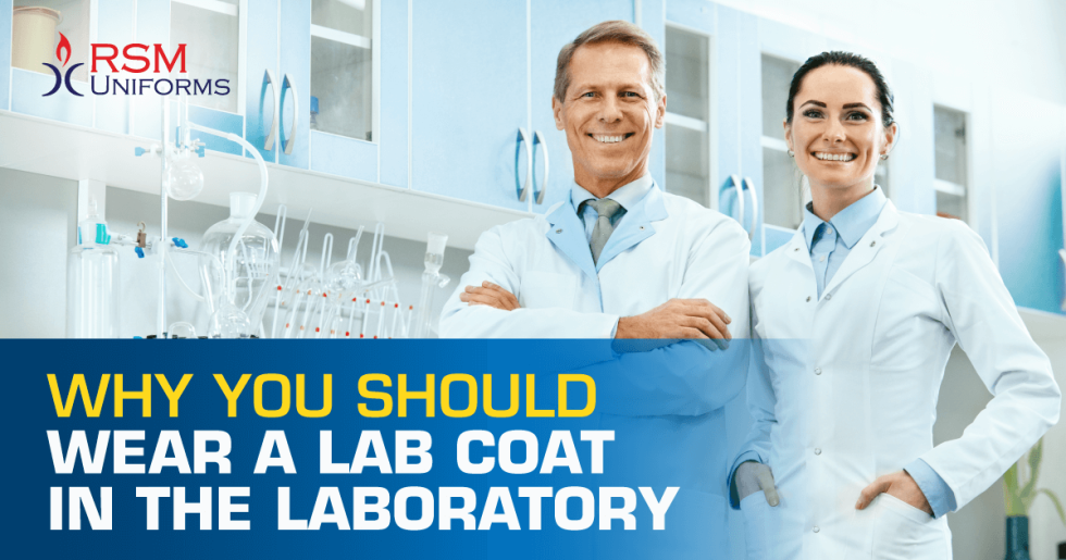 7 Reasons Why is Wearing a Lab Coat Important In Laboratory | RSM